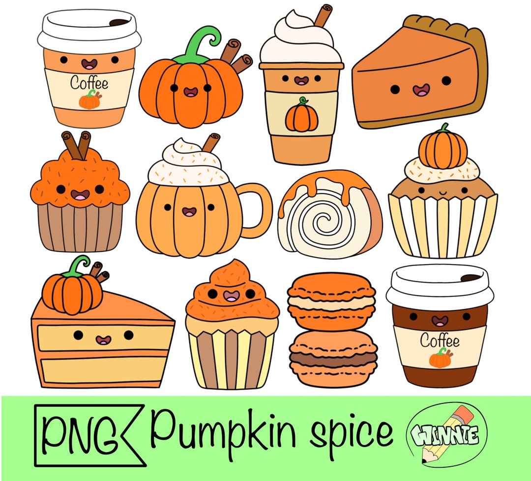 Pumpkin Spice Clipart Kawaii Food Pumpkin Fall Pupkin Coffee Pastries ...