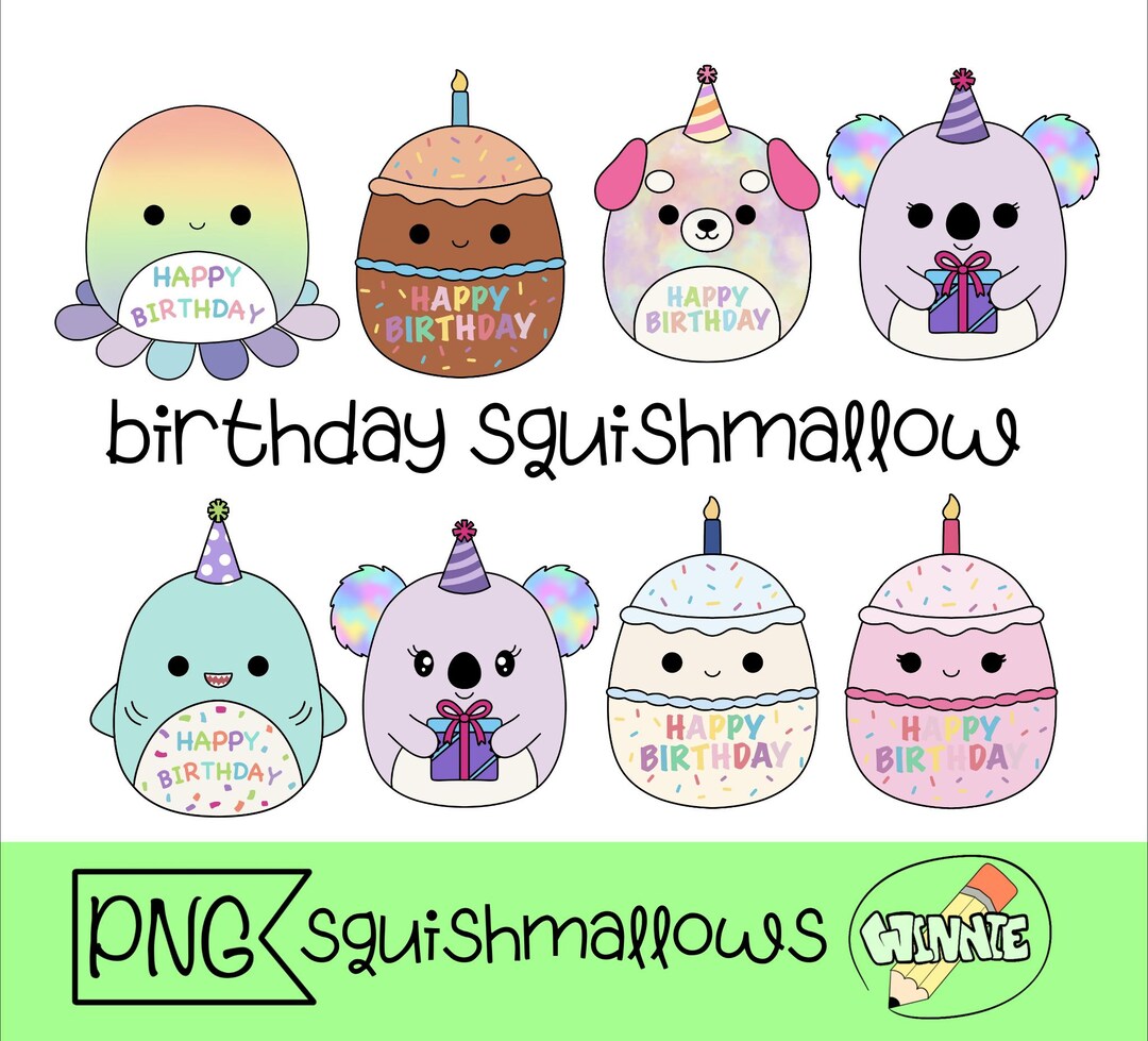Squishmallow Png Clipart Birthday Squishmallow Cute Printable Sticker ...