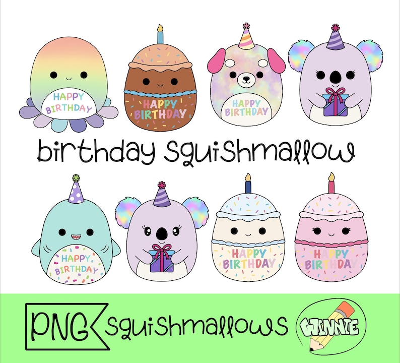 Squishmallow Png Clipart Birthday Squishmallow Cute Printable Sticker ...