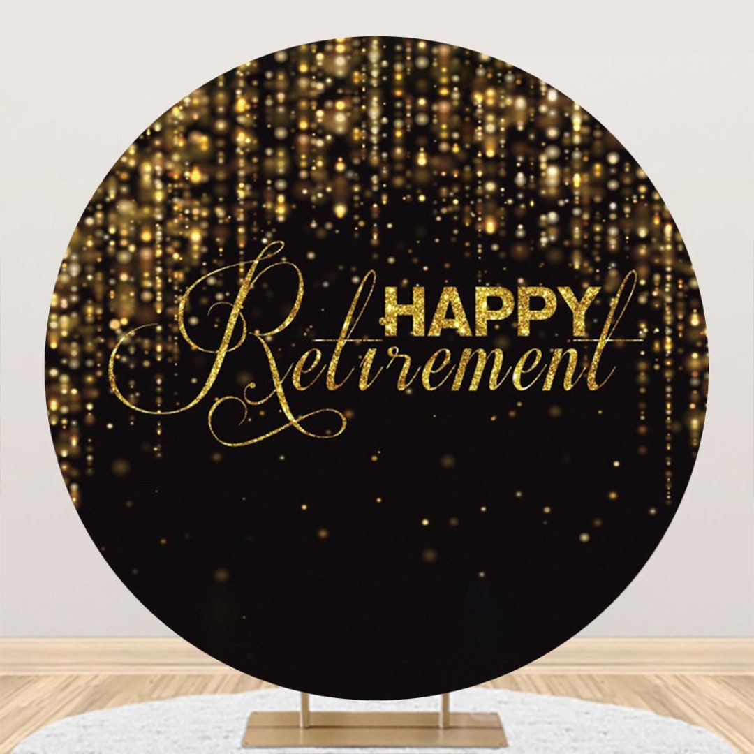 Happy Retirement Backdrop,gold Glitter Black Round Bday Background ...