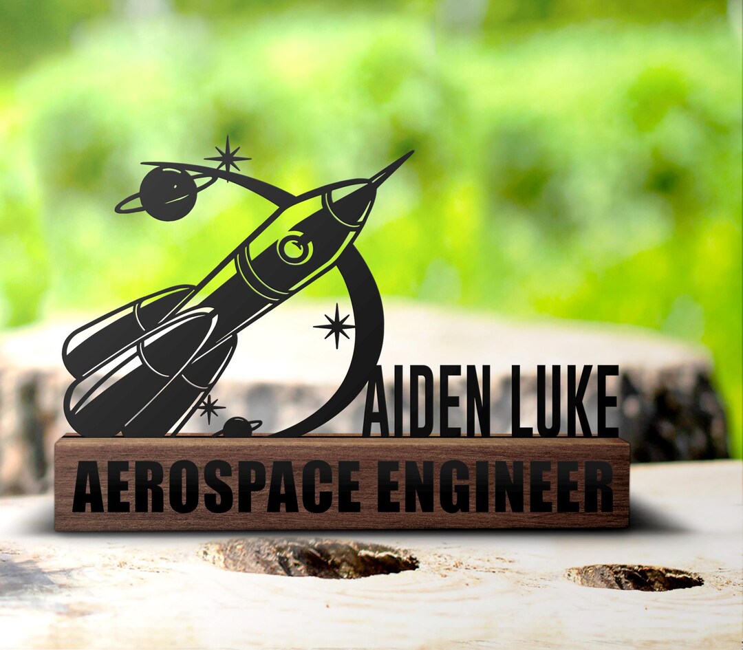 Custom Aerospace Engineer Desk Name Plate Wedge Personalized Spaceship ...