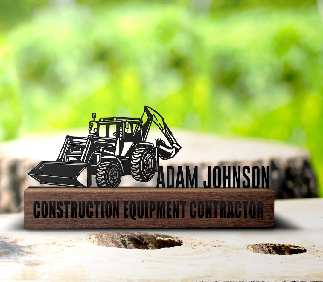 Custom Backhoe Loader Desk Name Plate Wedge Personalized Heavy ...