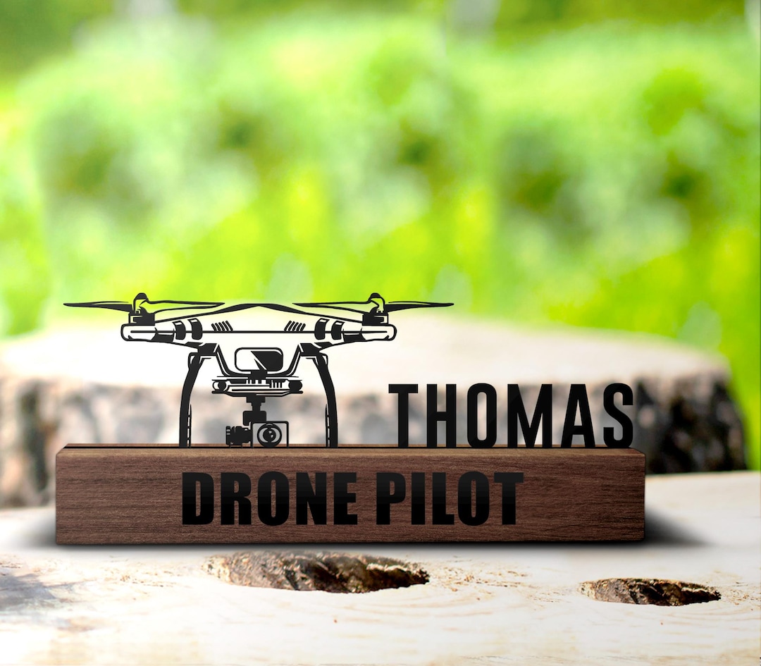 Custom Drone Pilot Desk Name Plate Wedge Personalized Drone Nameplate ...