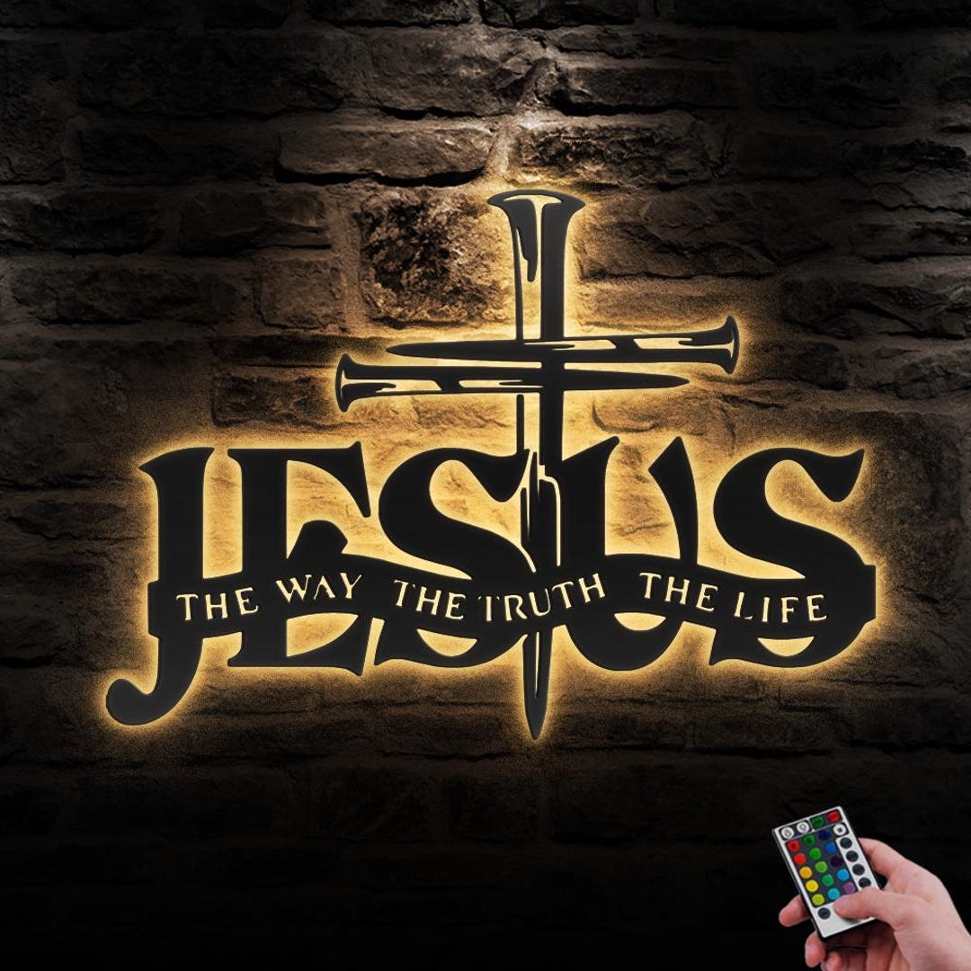 Jesus the Way the Truth the Life Metal Wall Art LED Light Christ Sign ...