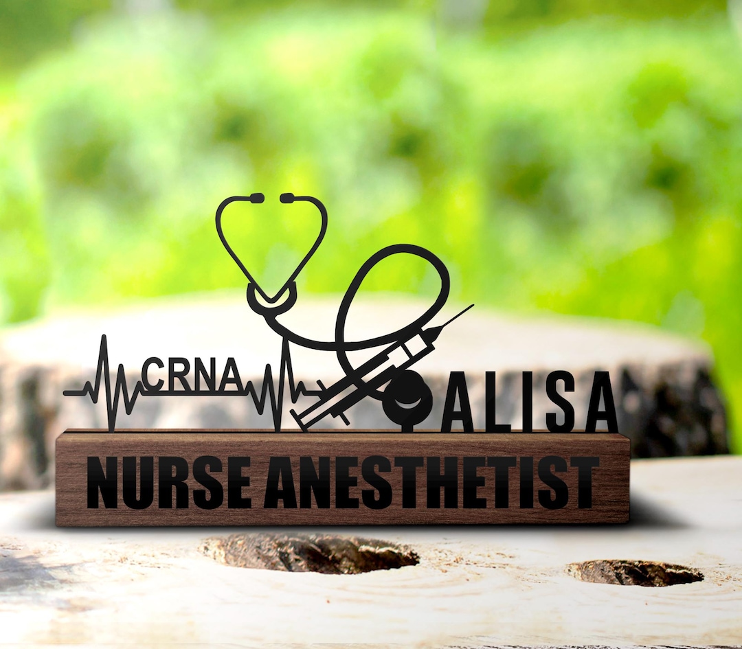 Custom Nurse Anesthetist Desk Name Plate Wedge Personalized Nursing ...