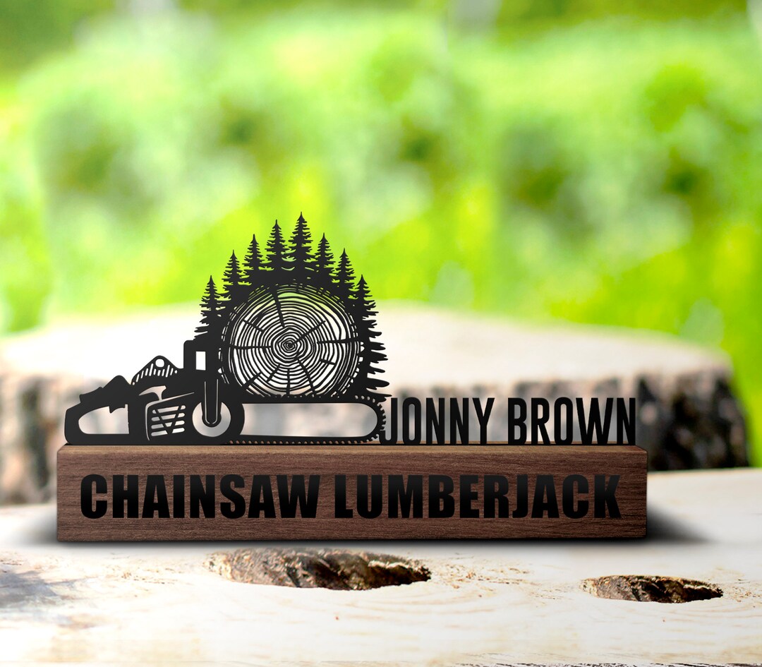 Custom Woodworker Desk Name Plate Wedge Personalized Chainsaw ...