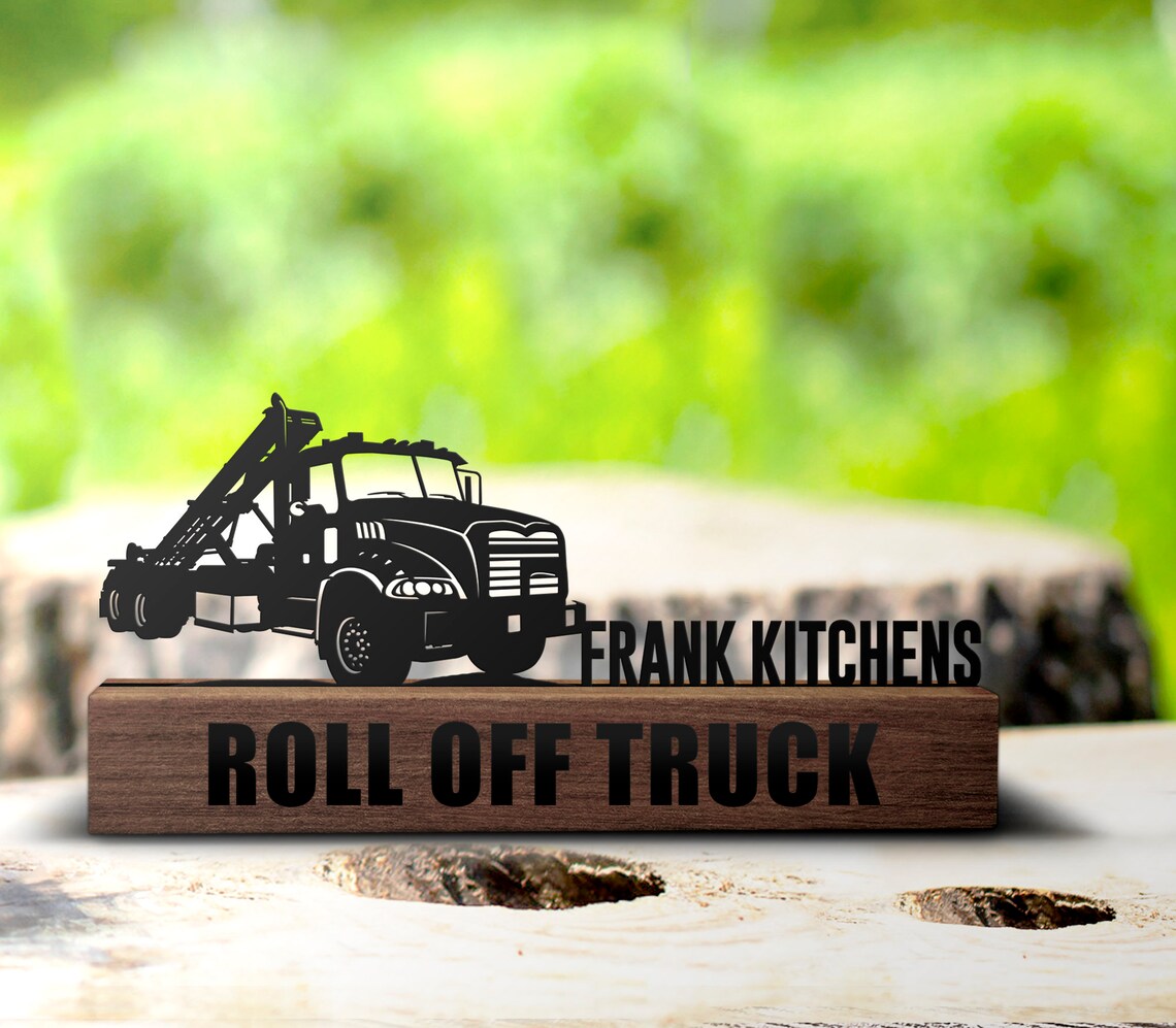 Custom Roll off Truck Diver Desk Name Plate Wedge Personalized Trucker ...