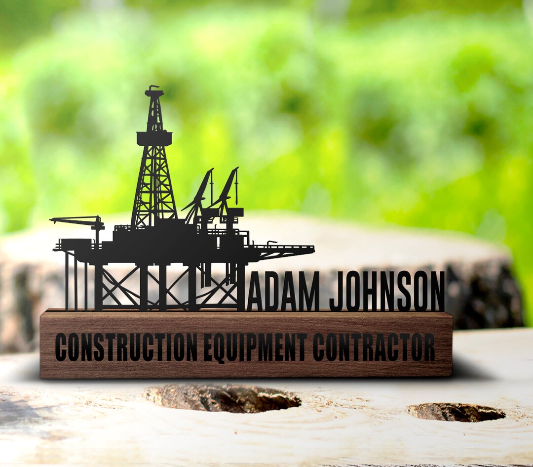 Custom Oil Drill Rig Desk Name Plate Wedge Personalized Heavy Equipment ...