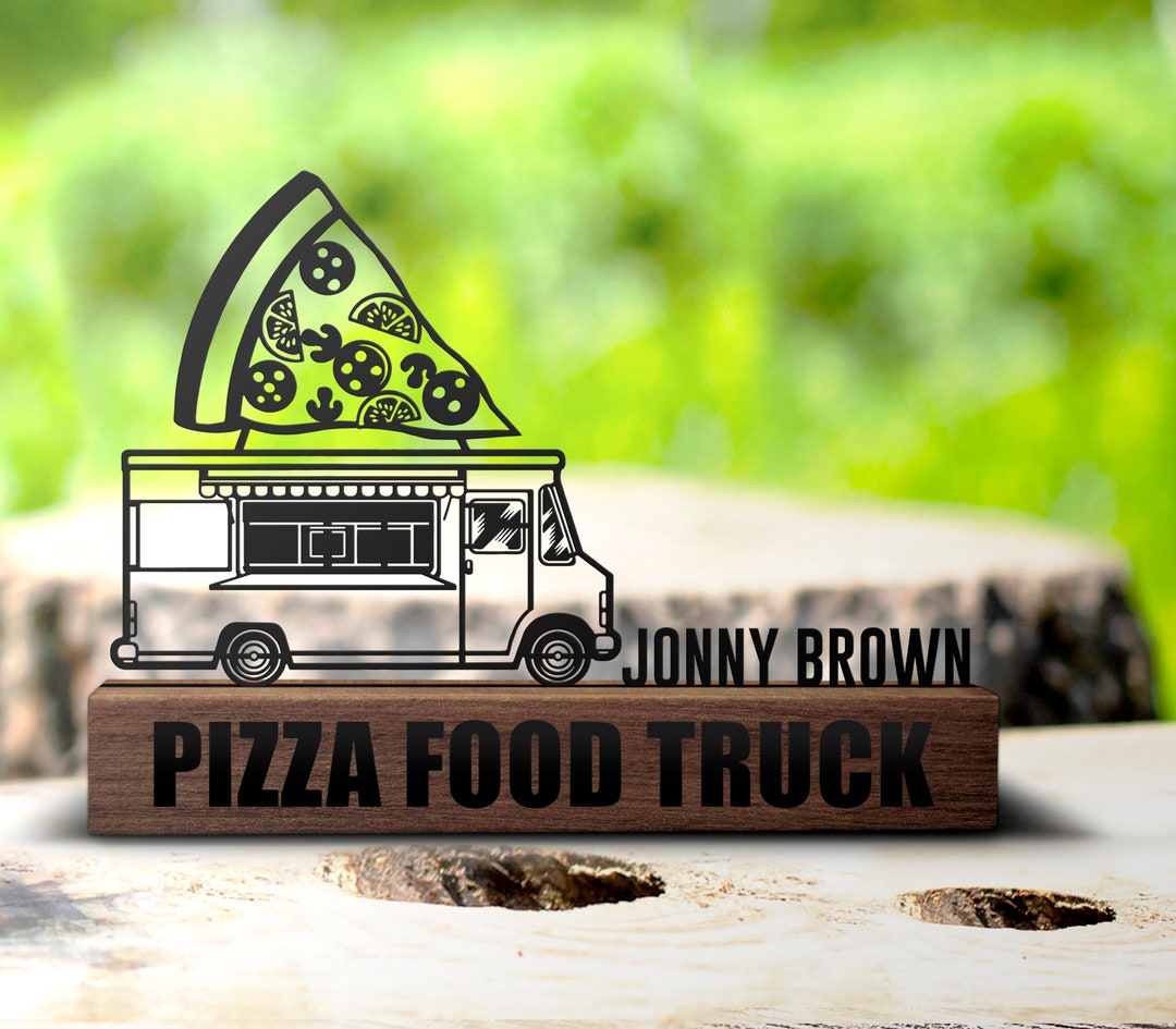 Custom Pizza Food Truck Desk Name Plate Wedge Personalized Pizza ...