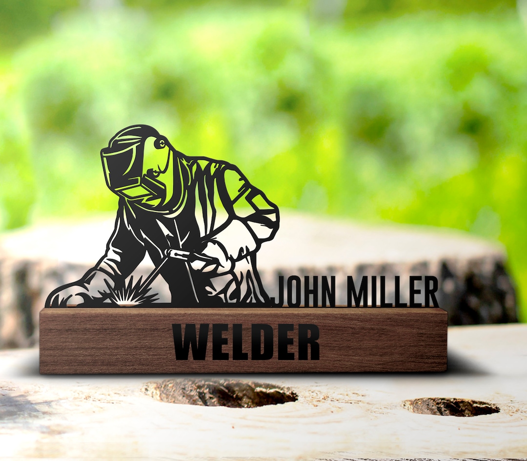 Custom Welder Desk Name Plate Wedge Personalized Welding Nameplate ...