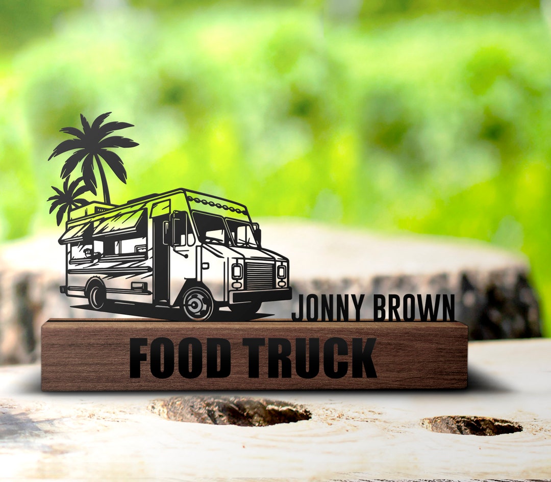 Custom Food Truck Desk Name Plate Wedge Personalized Fast Food ...