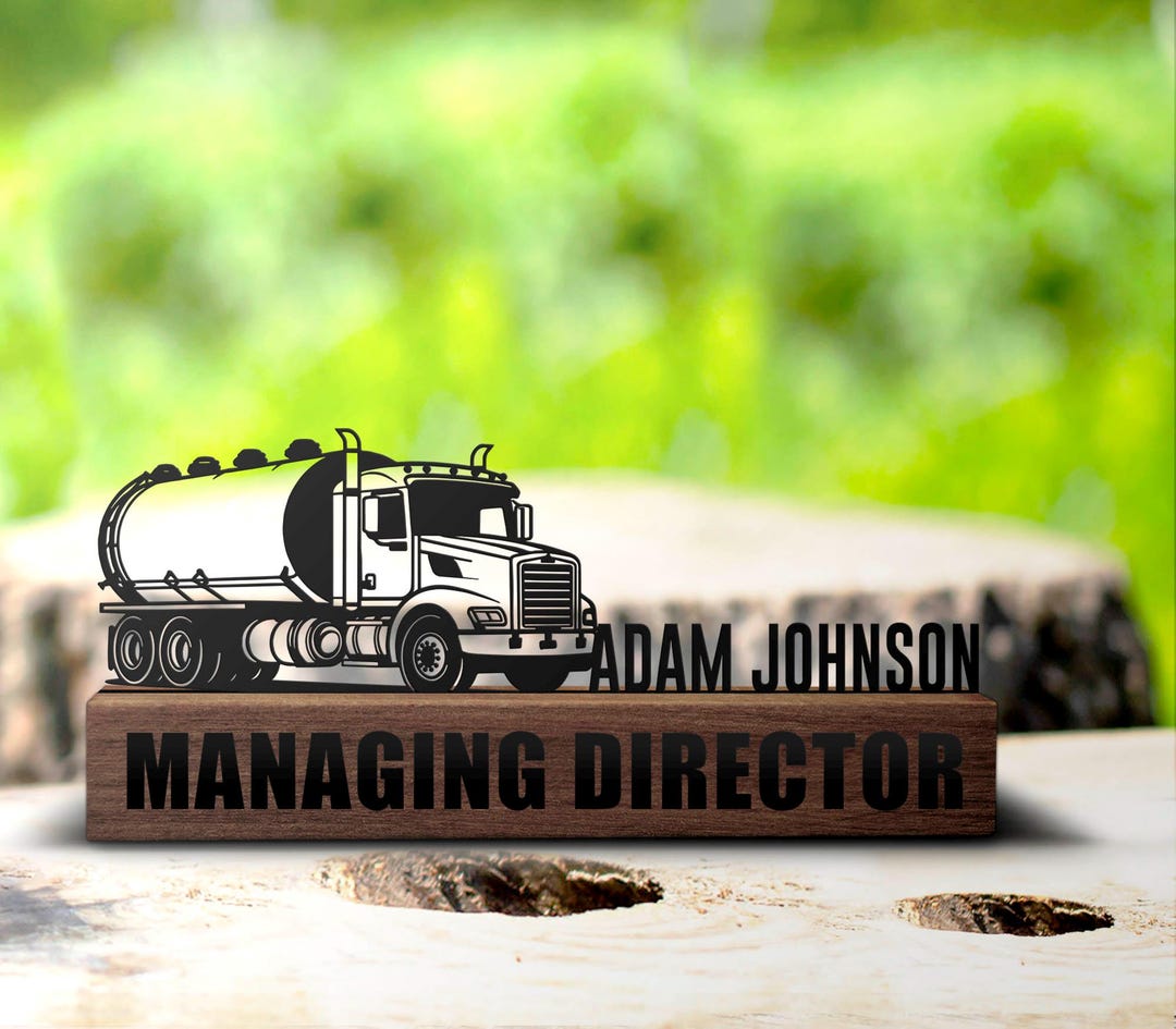 Custom Tank Truck Desk Name Plate Wedge Personalized Fuel Truck ...