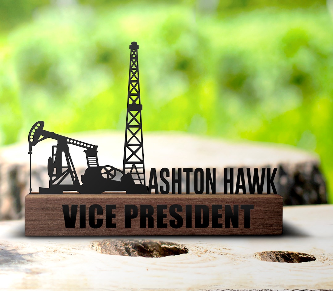 Custom Oil Field Desk Name Plate Wedge Personalized Oil Rig Nameplate ...