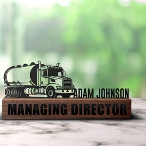 Custom Tank Truck Desk Name Plate Wedge Personalized Fuel Truck ...