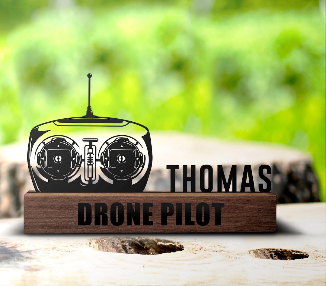 Custom Drone Pilot Desk Name Plate Wedge Personalized Drone Nameplate ...