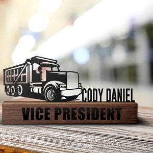Custom Dump Truck Driver Desk Name Plate Wedge Personalized ...