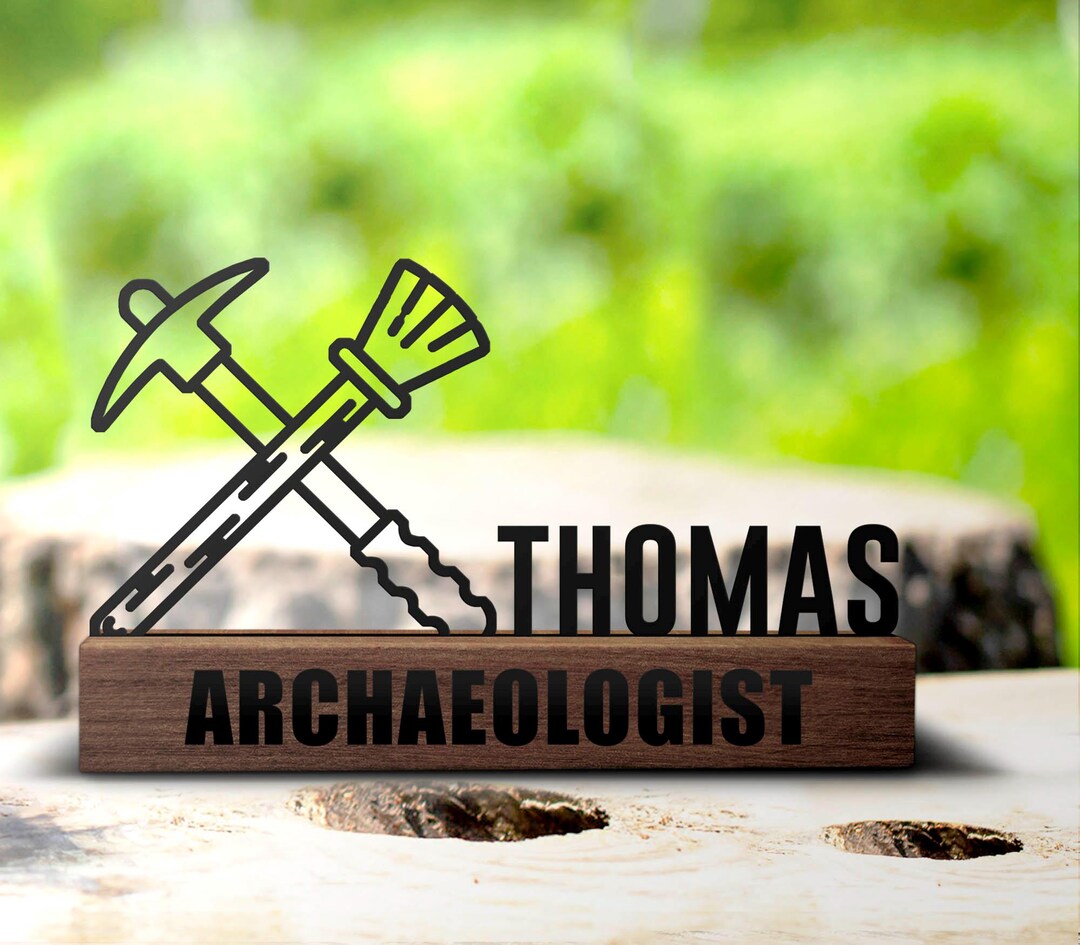 Custom Archaeologist Desk Name Plate Wedge Personalized Archaeology ...