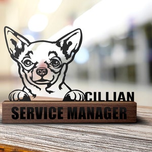 Custom Chihuahuas Desk Name Plate Wedge, Personalized Dog Peeking ...