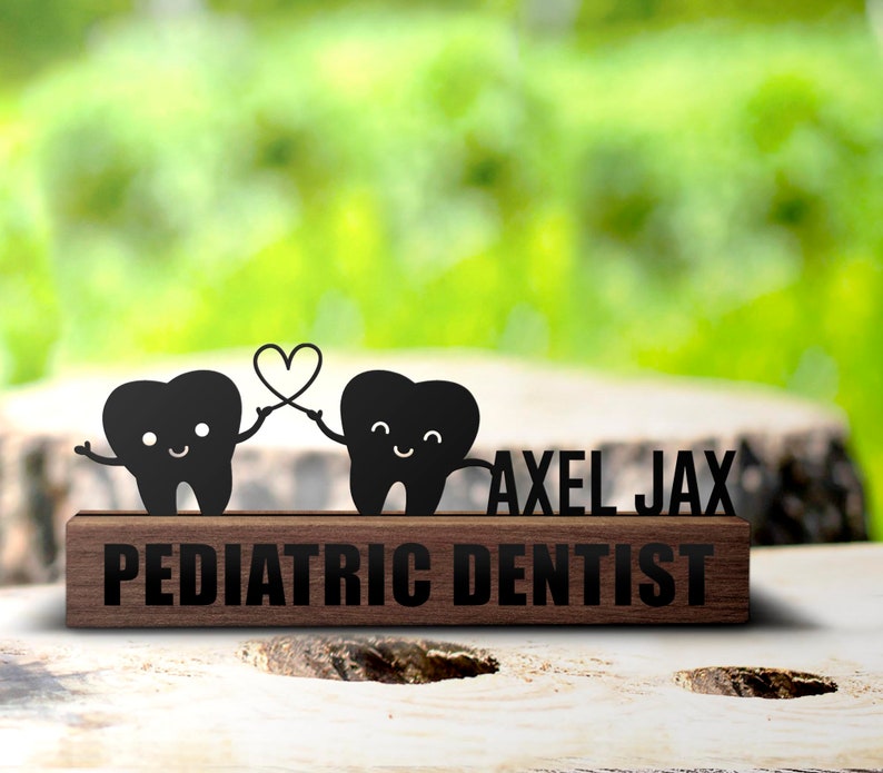 Custom Pediatric Dentist Desk Name Plate Wedge Personalized Kid's ...