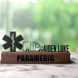 Custom Paramedic Desk Name Plate Wedge Personalized EMS EMT Nameplate ...