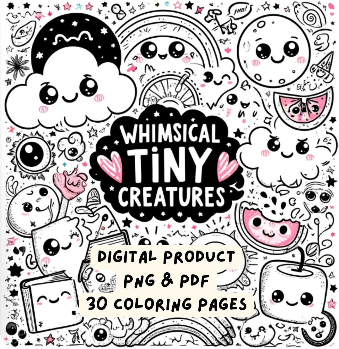 30 Whimsical Tiny Creatures | Cute Kawaii Designs | Printable Coloring ...