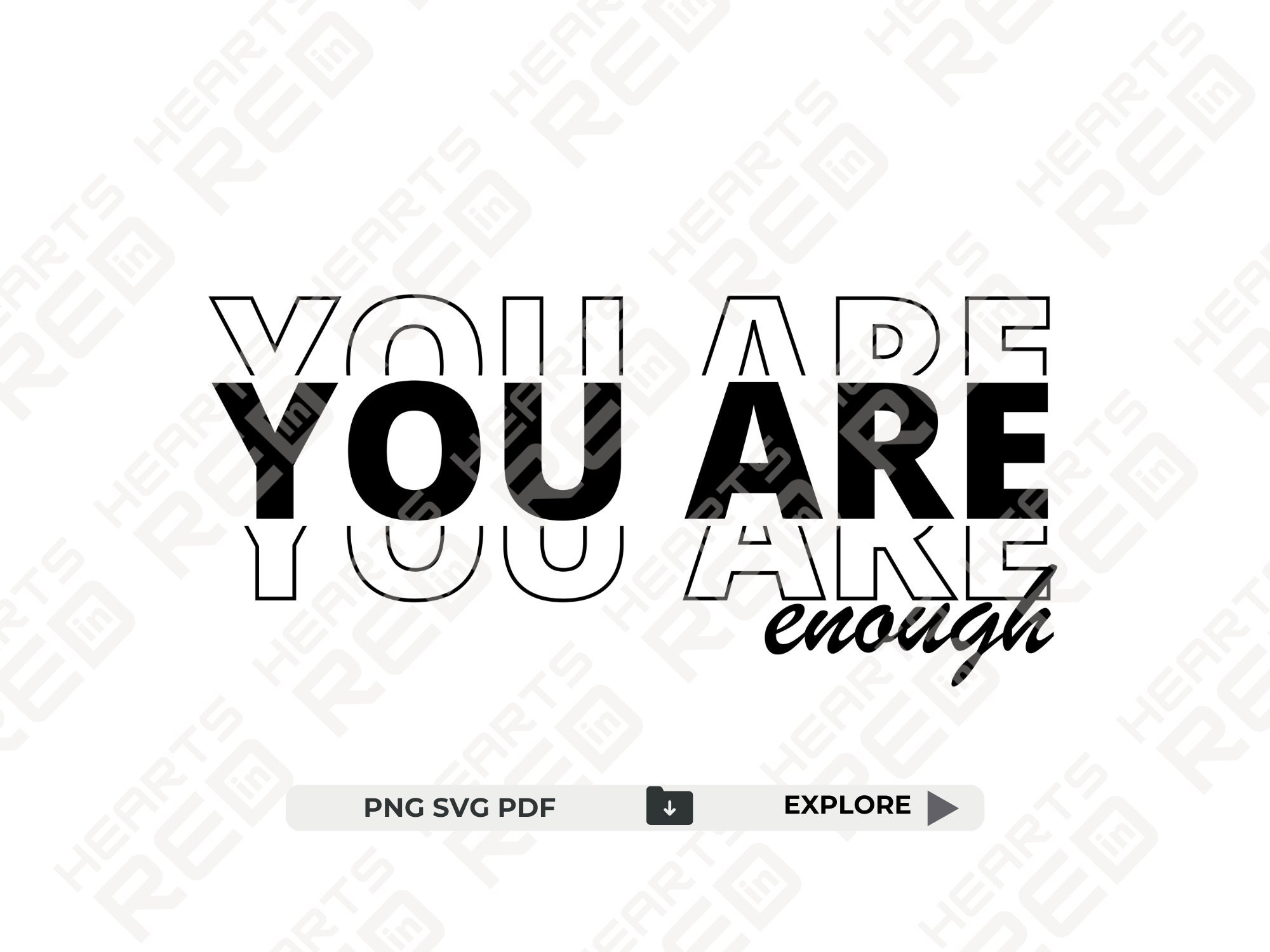 Eres suficiente SVG PNG PDF, svg inspirador, cita positiva svg, salud ...