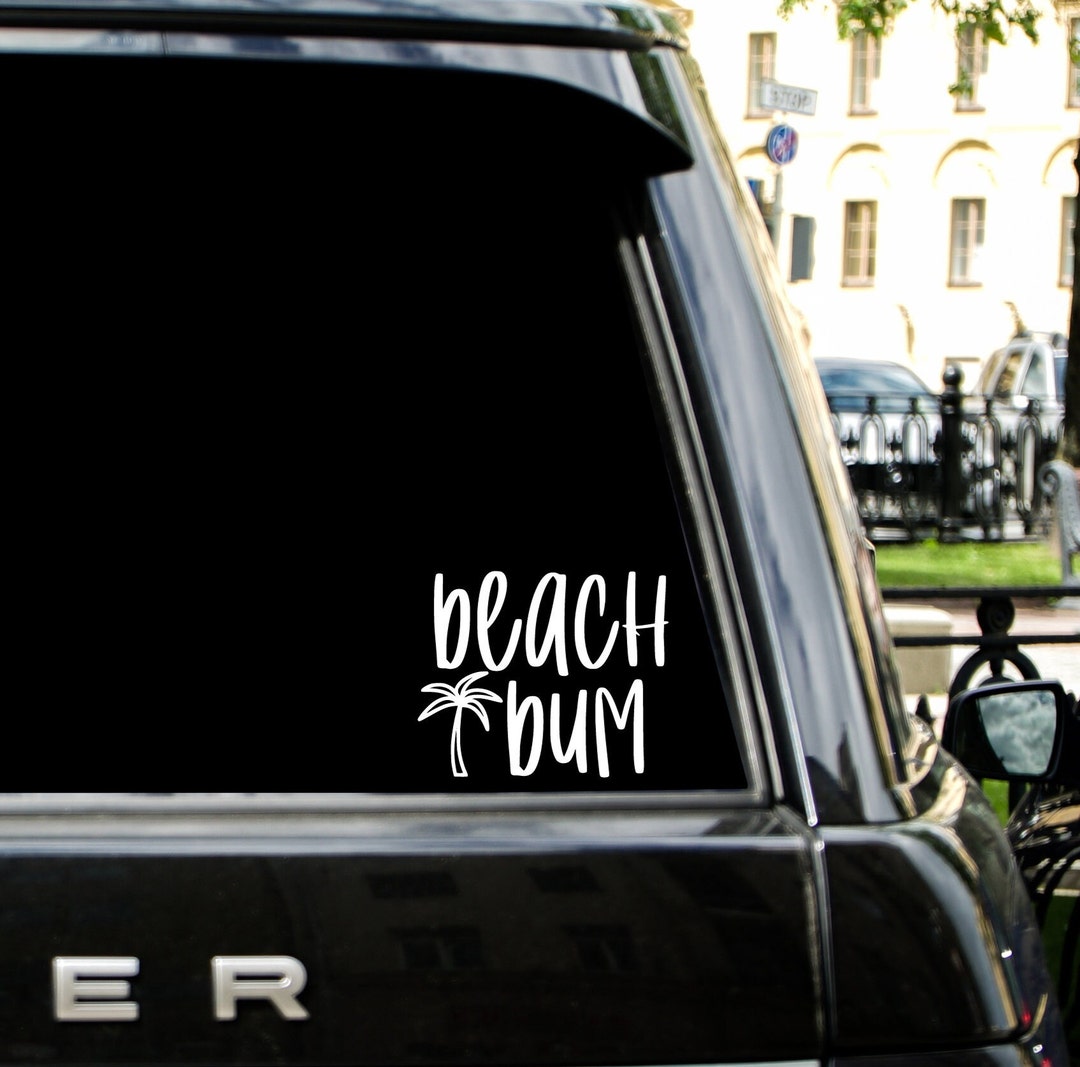 Beach Bum Car Decal, Beach Car Sticker, Summer Beach Decal, Teen Car ...