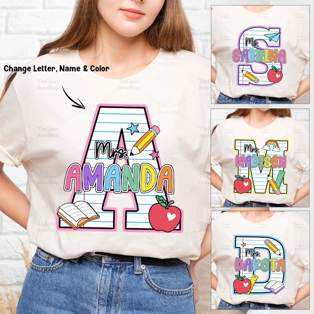 Custom Name Teacher Shirt, Personalized Teacher Tshirt, Back to School ...