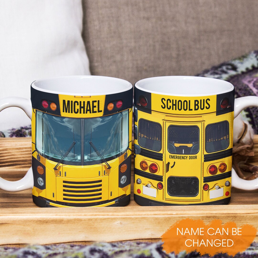 School Bus 1 Mug, Personalized Name Ceramic Mug 15oz 11oz, School ...