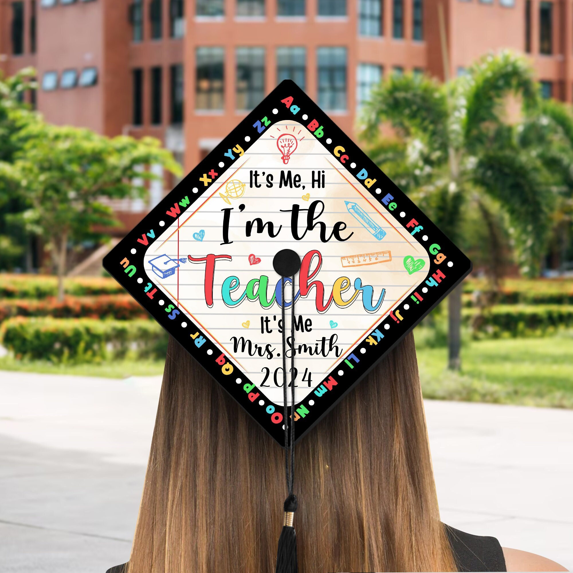 Hi It's Me I'm the Teacher Graduation Cap Topper, Vintage Custom Grad ...