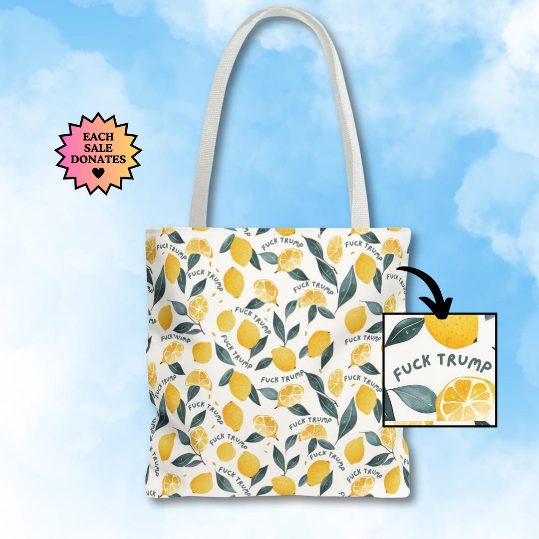 Subtle F*ck Trump Lemon Tote Bag, Funny Political Grocery Bag, Liberal ...