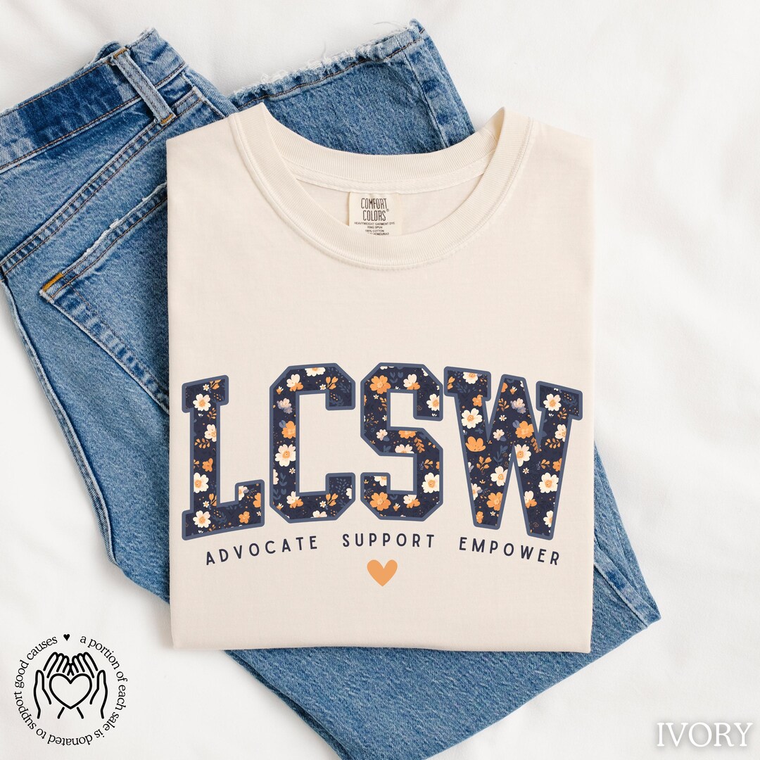 Floral LCSW T-shirt, Licensed Clinical Social Worker Crewneck Shirt ...