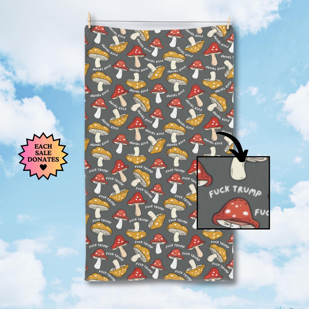 Subtle F*ck Trump Hand Towel, Funny Political Home Decor, Mushroom ...