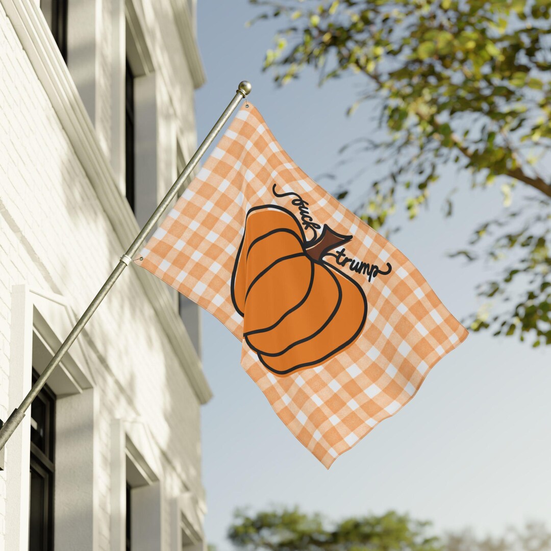 F*ck Trump Autumn Pumpkin Full Sized Flag, Liberal Fall Decor, FDT ...