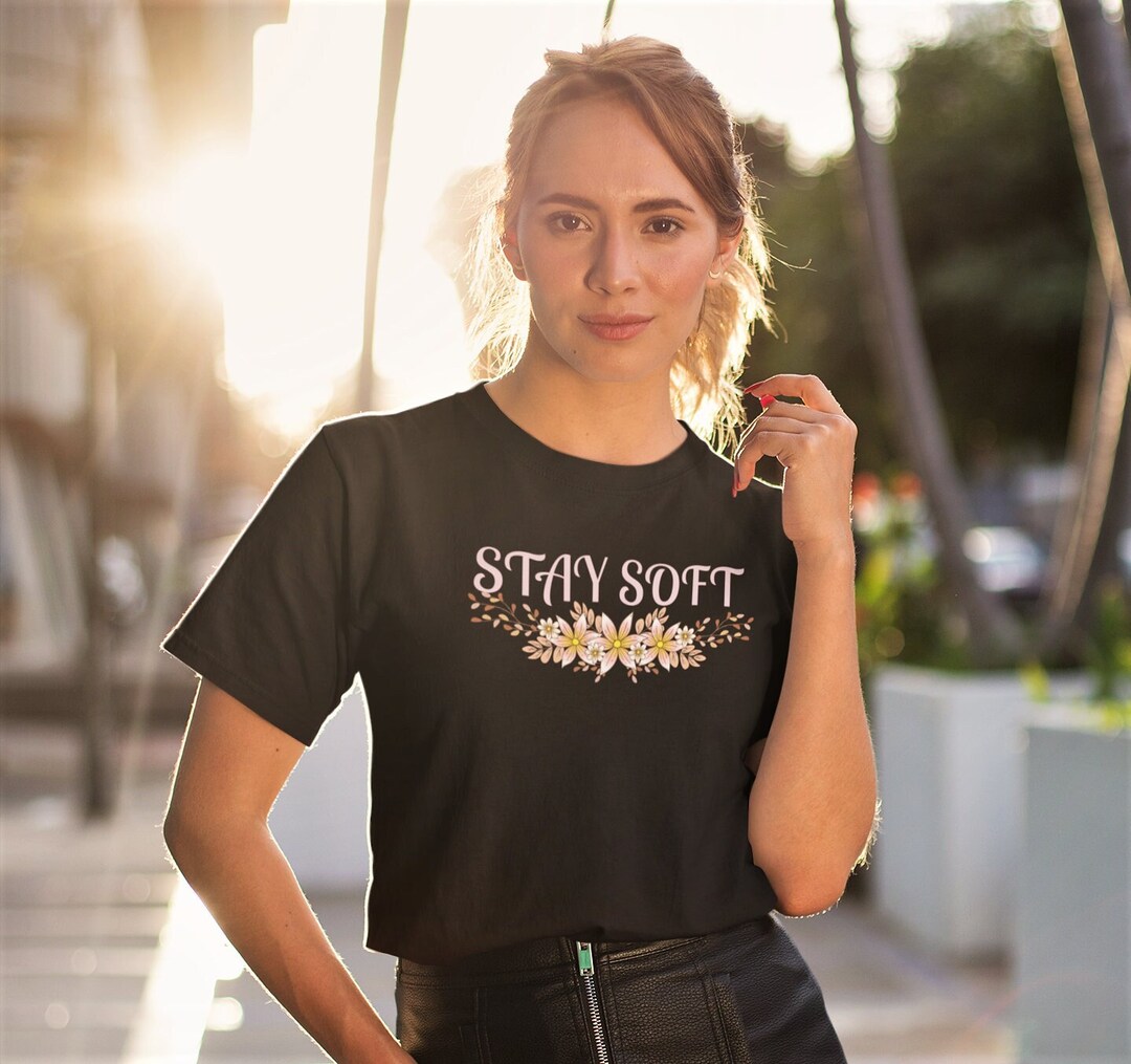 Stay Soft T-shirt Cute Aesthetic Princesscore Clothing - Etsy