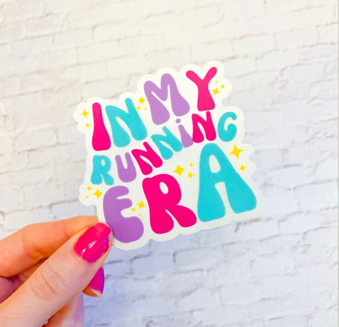Era, Running, in My, Running Sticker, Run Sticker, Vinyl Sticker, Water ...