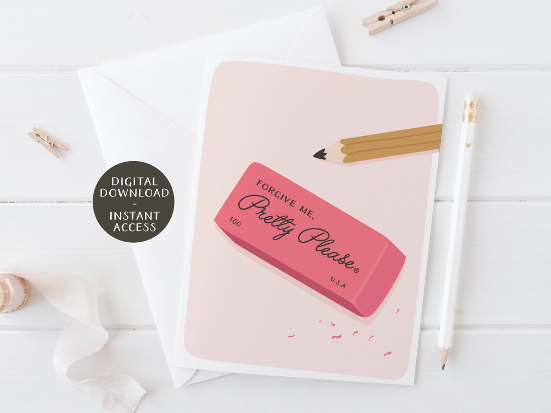 DIY Printable Greeting Card – A2 and A7 Size – Forgive Me Pretty Please ...