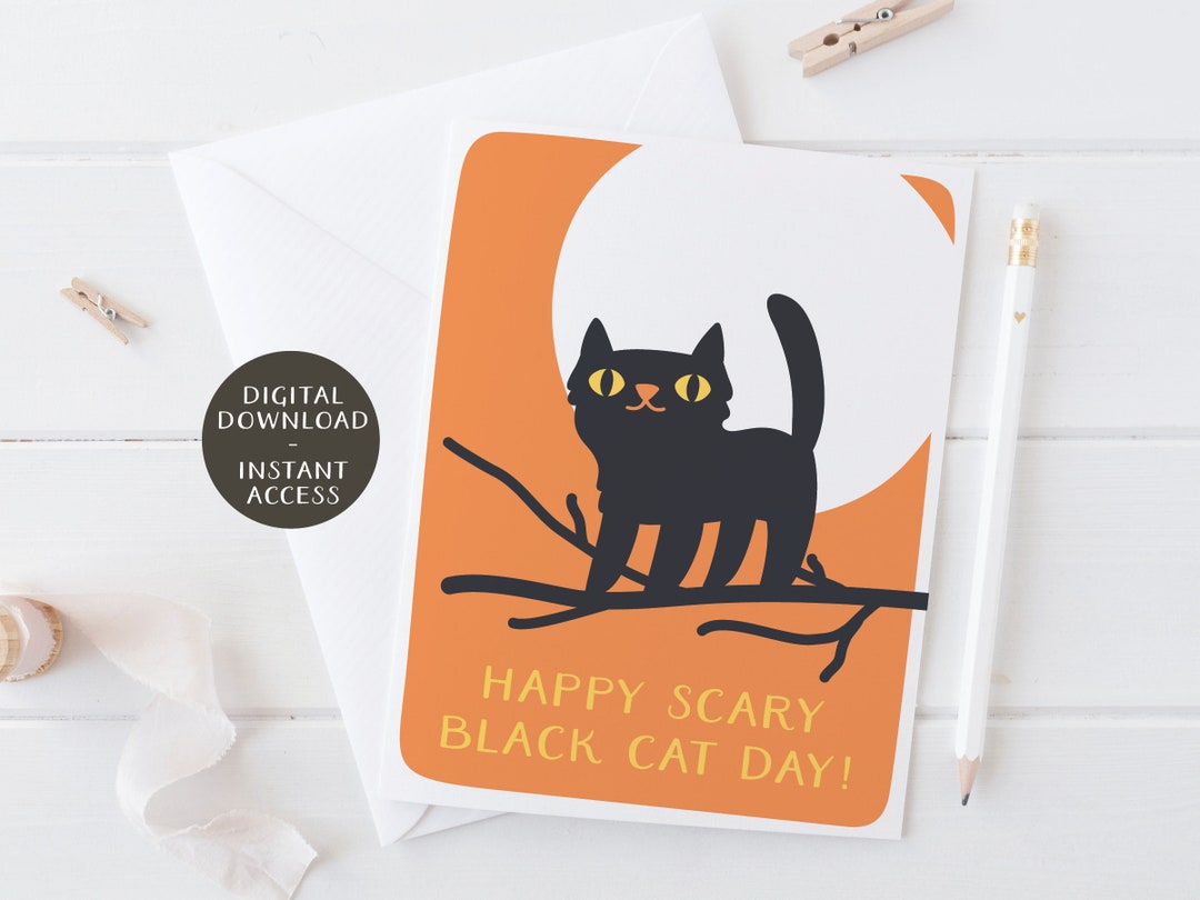 DIY Printable Greeting Card A2 and A7 Size Happy Scary Black Cat Day ...