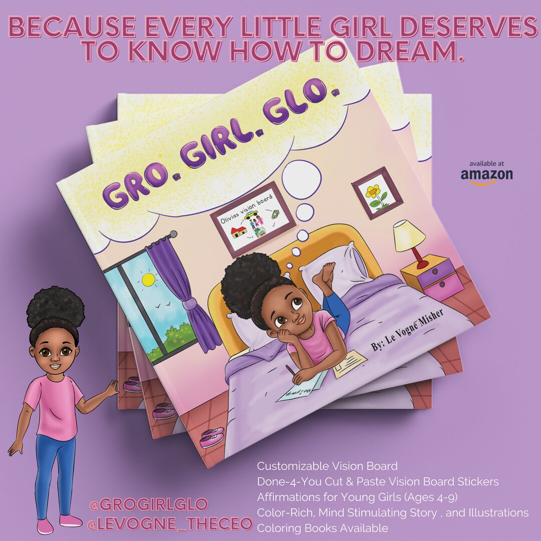 Gro. Girl. Glo. CHILDRENS BOOK With Vision Board ( Grow Girl Glow) - Etsy