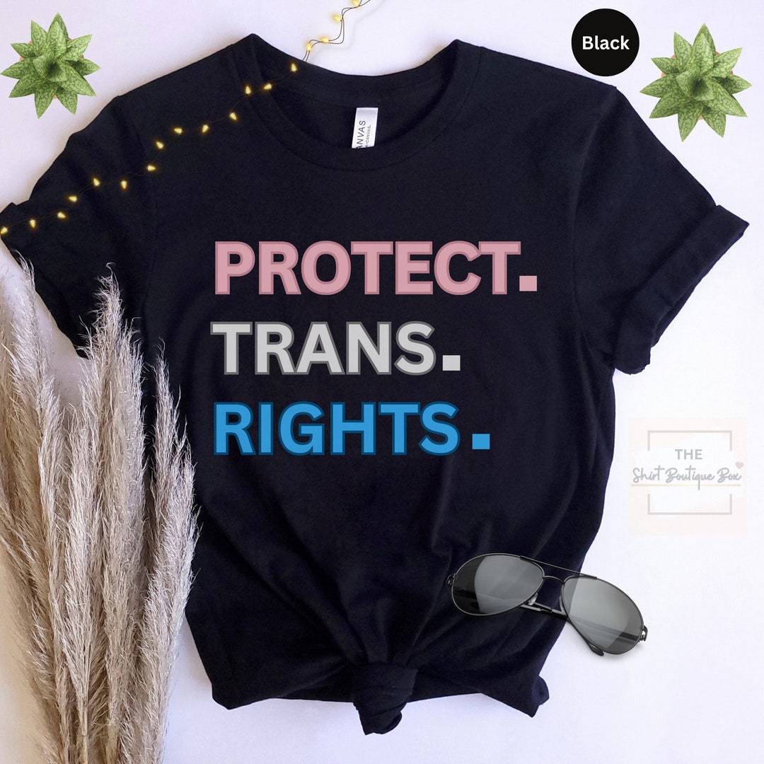 Transgender Rights Tee,protect Trans Kids Shirt,pride Month Shirt ...