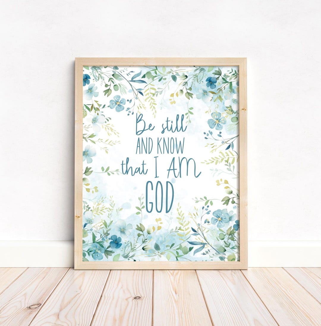 Be Still Scripture Wall Art Printable Watercolor Christian Bible Verse ...