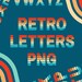 Retro Font PNG Uppercase Throwback Letters A to Z Printable for ...