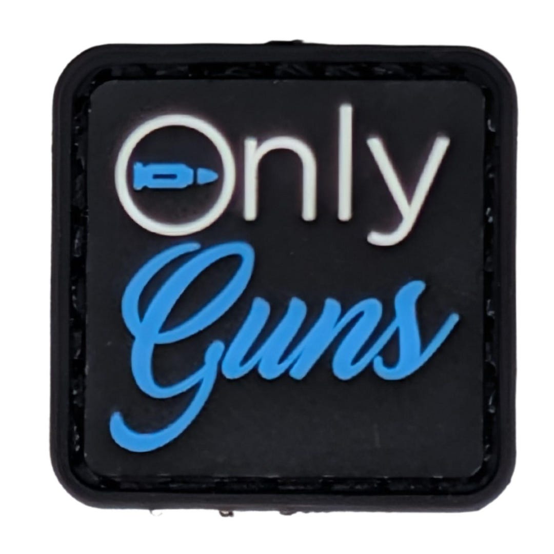 Only Guns Funny PVC Patch - Tactical Morale Ranger Eye for Gun Lovers ...
