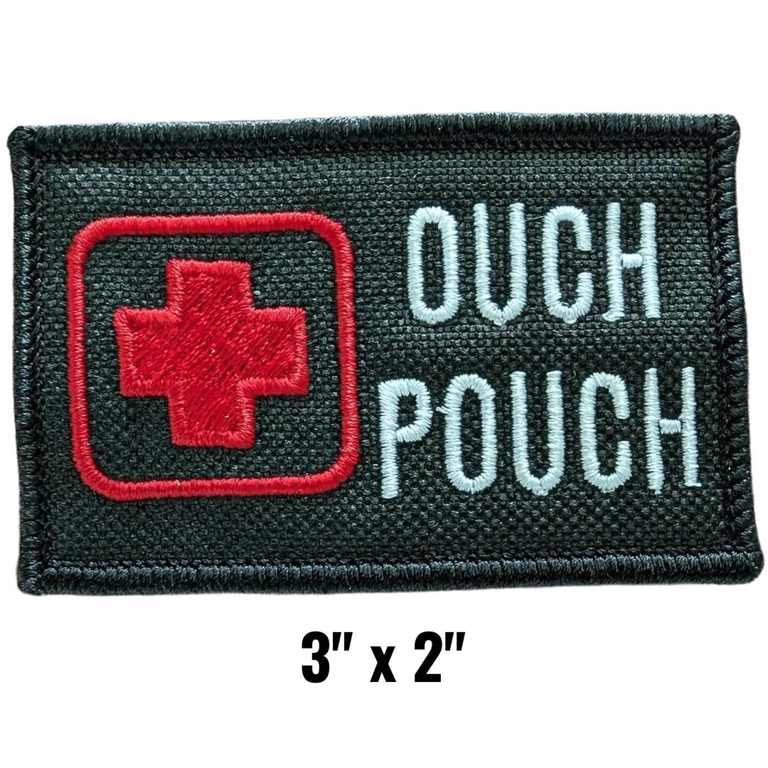 Ouch Pouch Patch | Emts | 3"x2" Embroidered Patch With Hook Fasteners | Patch for Tactical Gear ...