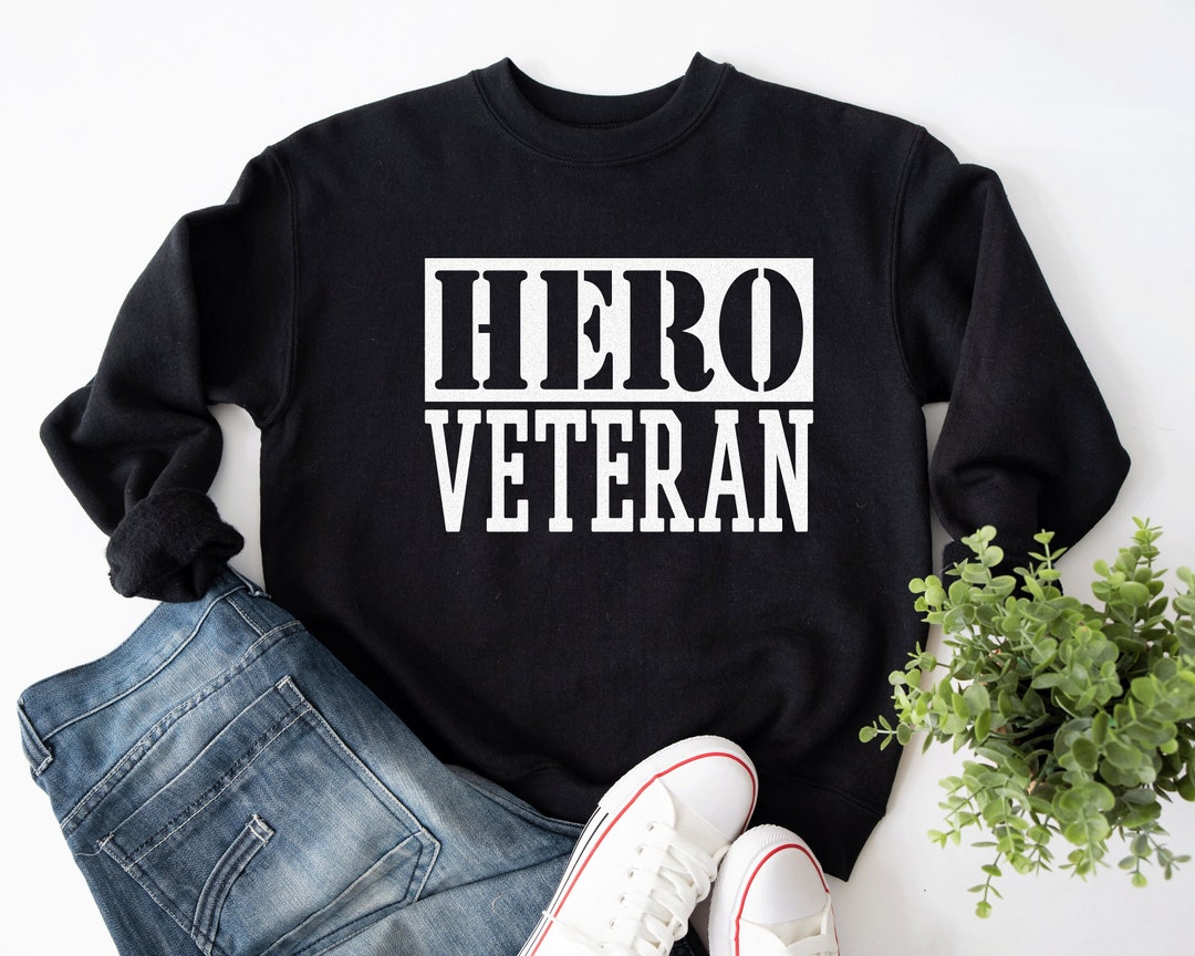Hero Veteran Sweatshirts,american Flag Sweater,patriotic Shirt ...