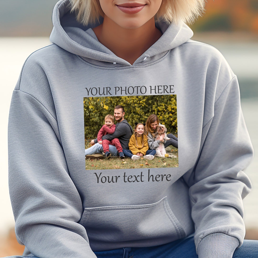 Custom Photo Hoodie, Custom Hoodie, Custom Picture Hoodie, Birthday ...