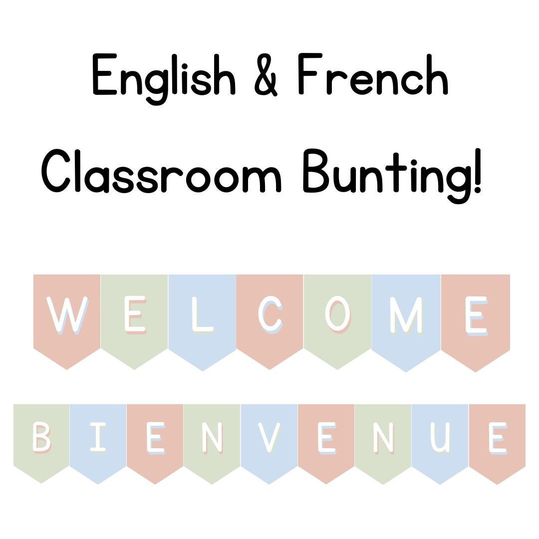Pastel Classroom Bunting | English | French | Welcome & Bienvenue ...