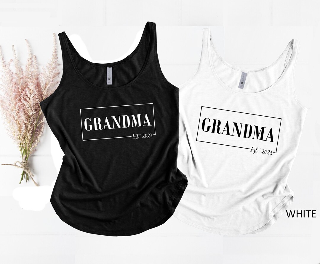 Grandma Est 2023 Tank Top, Cool Grandma Tanks, Gift for Grandmother ...