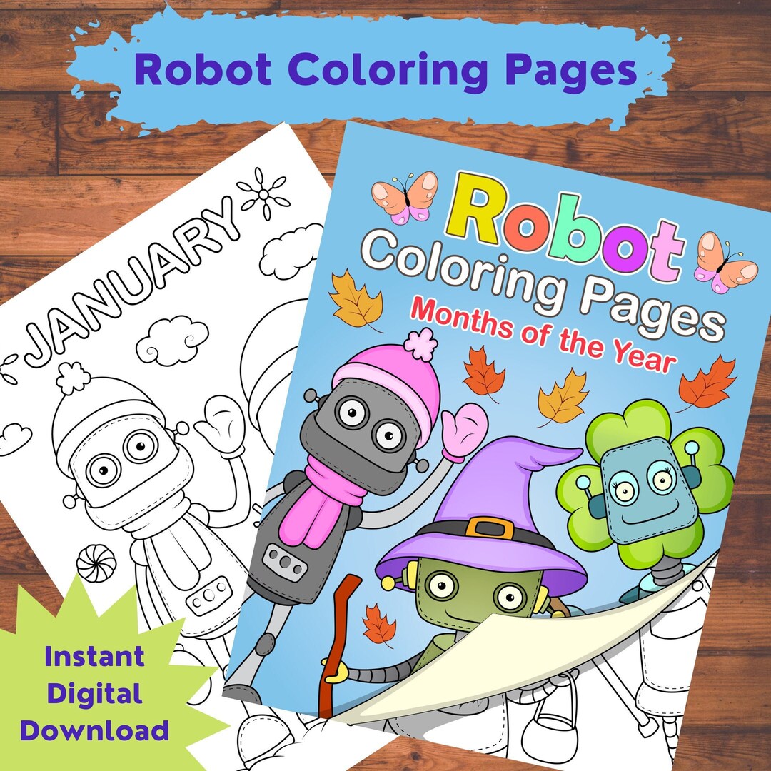 Robot Coloring Pages - Months of the Year, Printable Kids Coloring ...