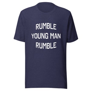 Rumble Young Man Rumble Muhammad Ali-inspired Unisex T-shirt White Text ...
